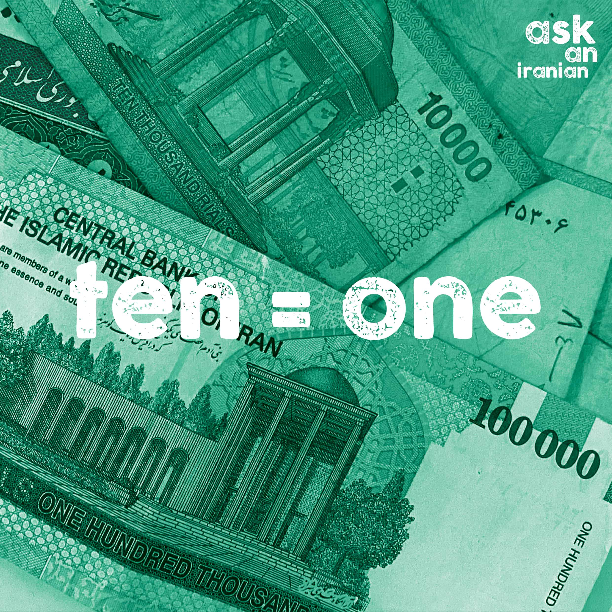 What's the difference between Iranian Rials and Tomans? - Ask An Iranian